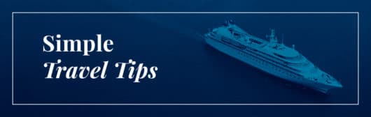 Simple Travel Tips To Make Your Experience Memorable