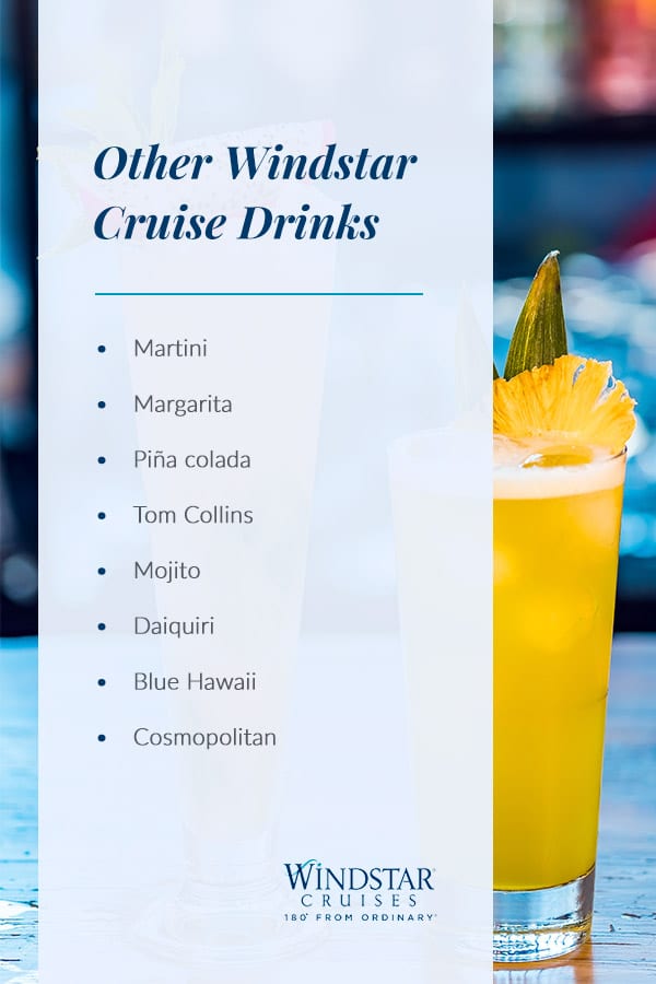 Best Cruise Cocktails & Drinks On A Cruise | Windstar