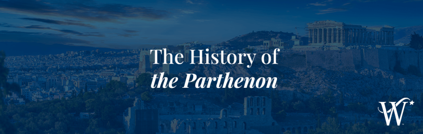 The History of the Parthenon - Windstar Cruises Travel Blog